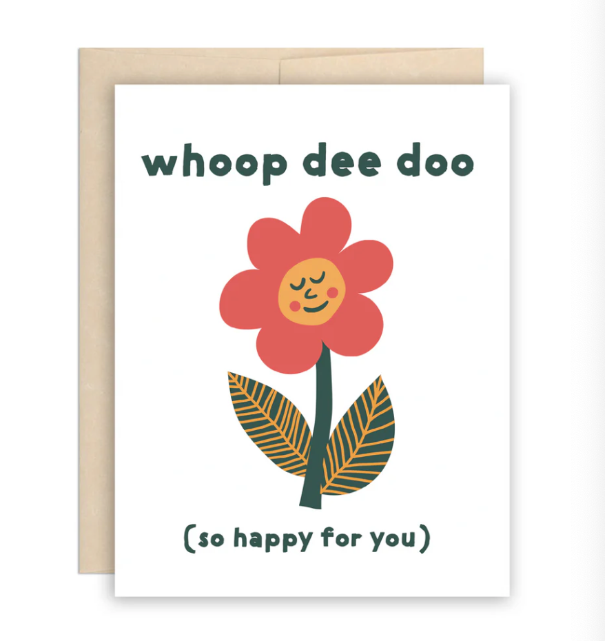 Whoop Dee Doo (So Happy for You) – snugonthedanforth